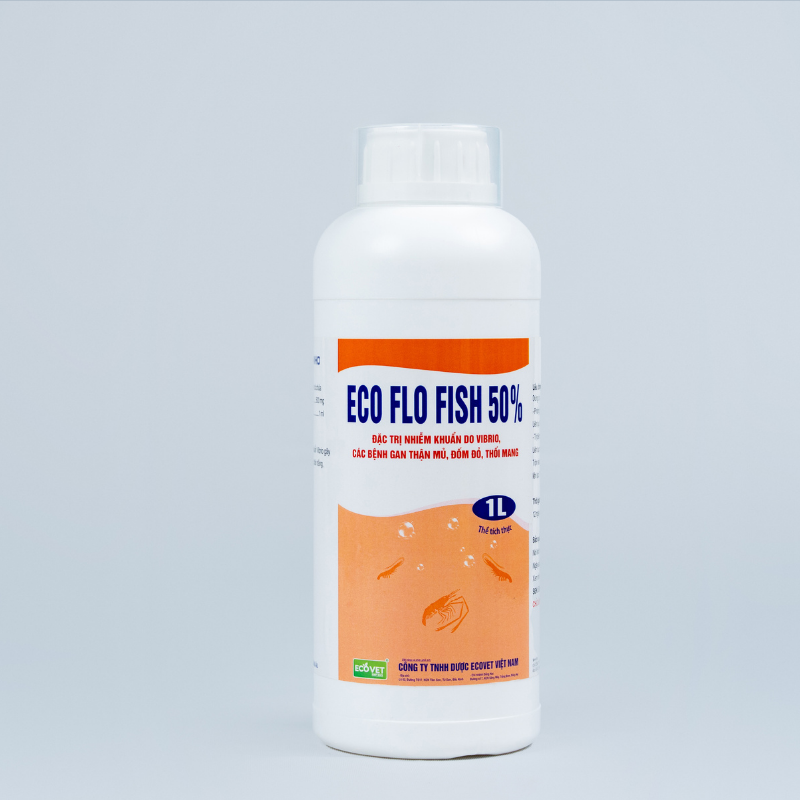 ECO FLO FISH 50%-ĐẶC TRỊ NHIỄM KHUẨN DO VIBRIO, CÁC BỆNH NHIỄM TRÙNG ...